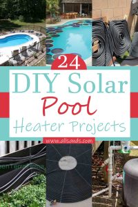 24 DIY Solar Pool Heater Ideas For Cheap - All Sands