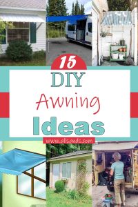 15 Useful DIY Awning Ideas For Home - All Sands